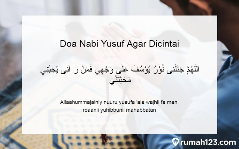 Doa Nabi Yusuf Agar Dicintai Lengkap Beserta Cara Mengamalkannya
