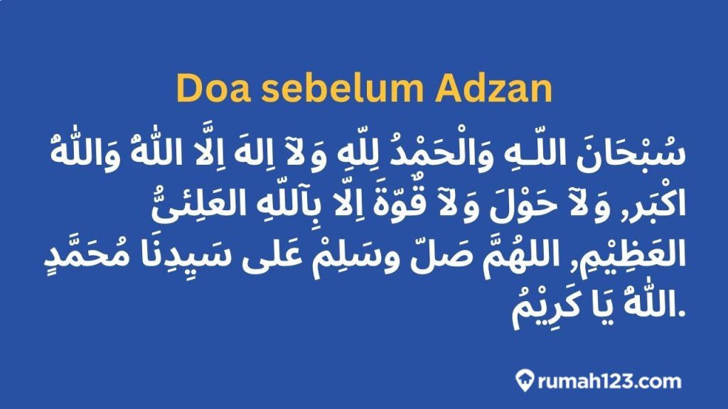 Doa sebelum Adzan dan setelahnya Dilengkapi Arti & Latin