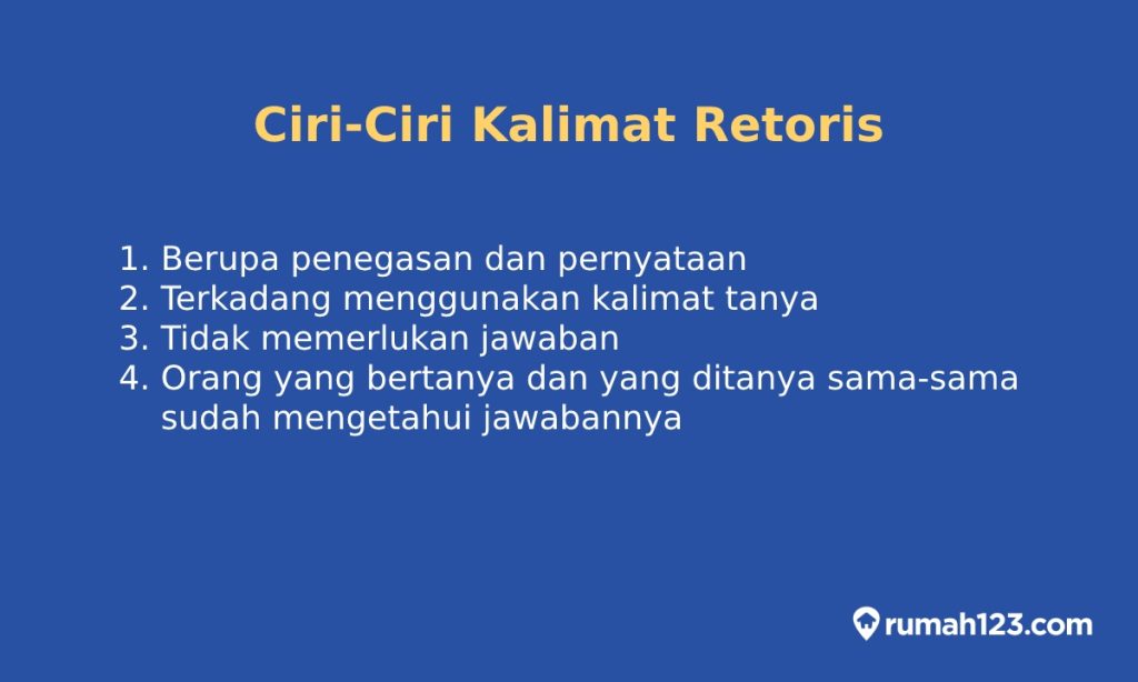 90 Contoh Kalimat Retoris Beserta Pengertian, Ciri-Ciri, dan Fungsinya