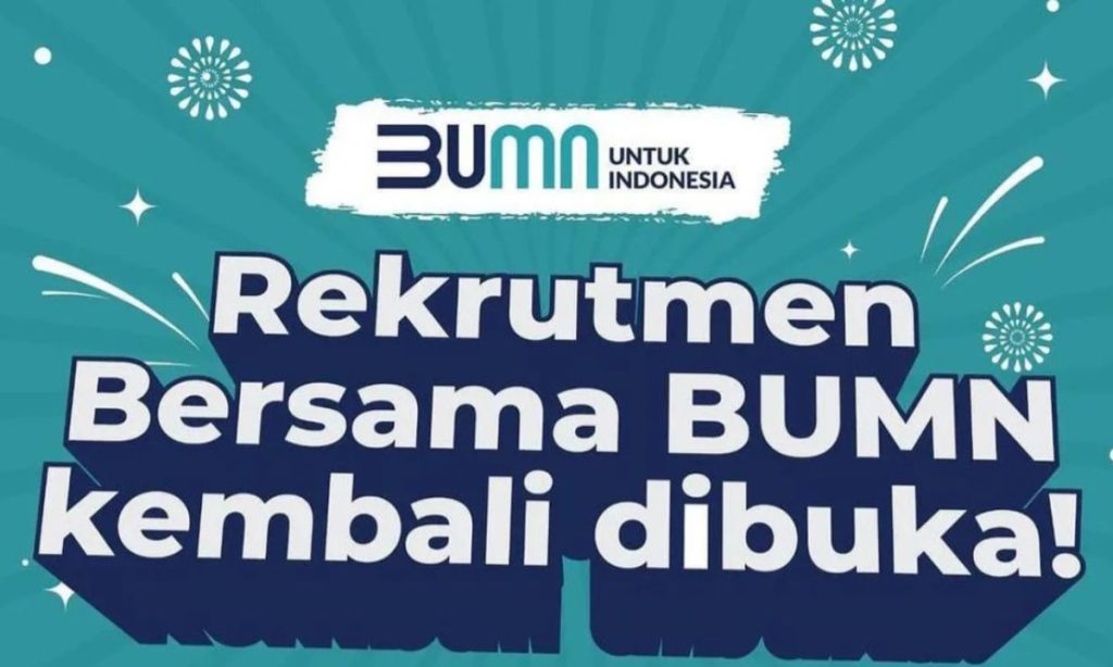 Ini Tahapan Tes Lowongan Kerja BUMN. Wajib Diketahui agar Lolos!