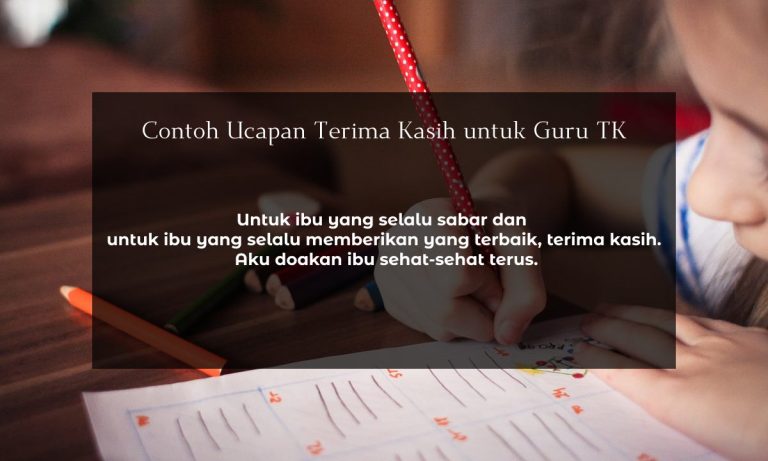 23 Contoh Ucapan Terima Kasih untuk Guru TK yang Menyentuh Hati