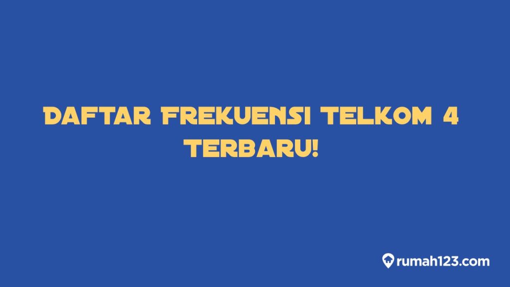Daftar Frekuensi Telkom 4 Terbaru dan Terlengkap 2023