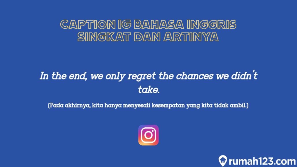 80 Caption IG Bahasa Inggris dan Artinya. Singkat, tapi Aesthetic!