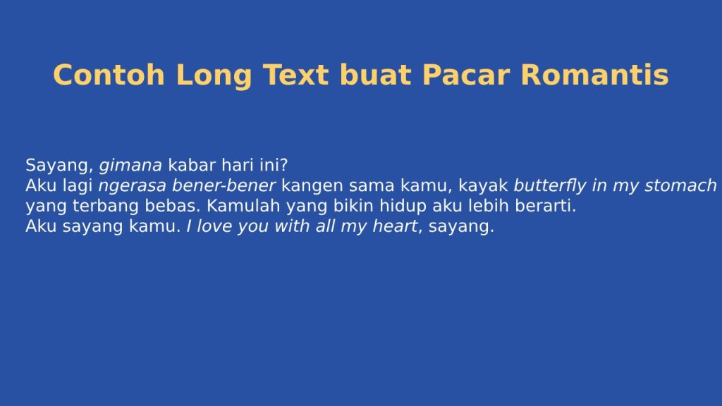 50 Contoh Long Text buat Pacar Beserta Tips Menulisnya