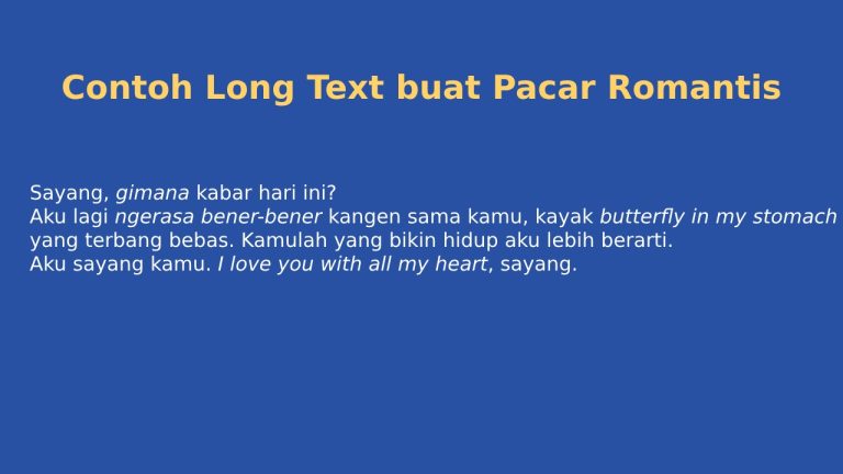 50 Contoh Long Text buat Pacar Beserta Tips Menulisnya