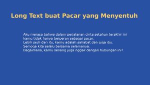 50 Contoh Long Text buat Pacar Beserta Tips Menulisnya