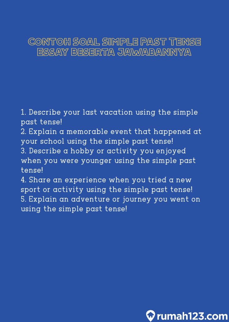 Contoh Soal Simple Past Tense Beserta Jawabannya. Dijamin Lengkap!