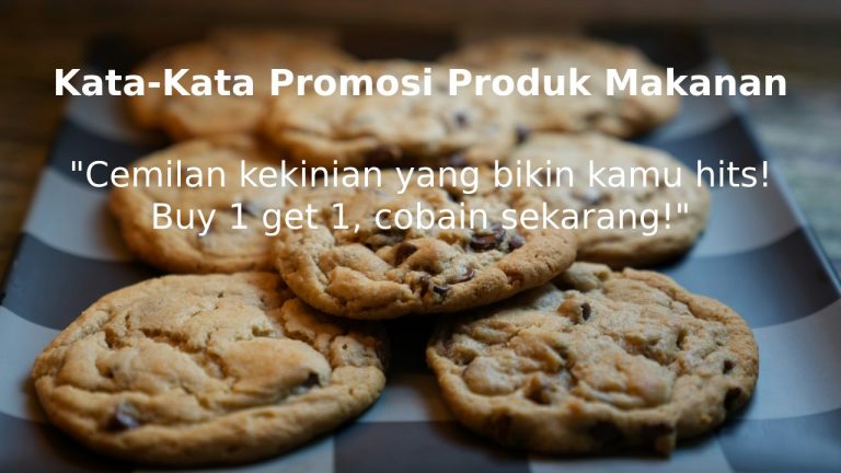 35 Kata Kata Promosi Produk yang Menarik Perhatian Pembeli